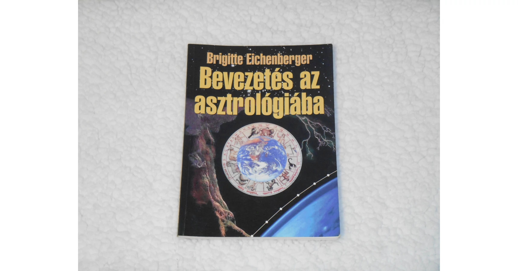 Brigitte Eichenberger - Bevezetés az asztrológiába